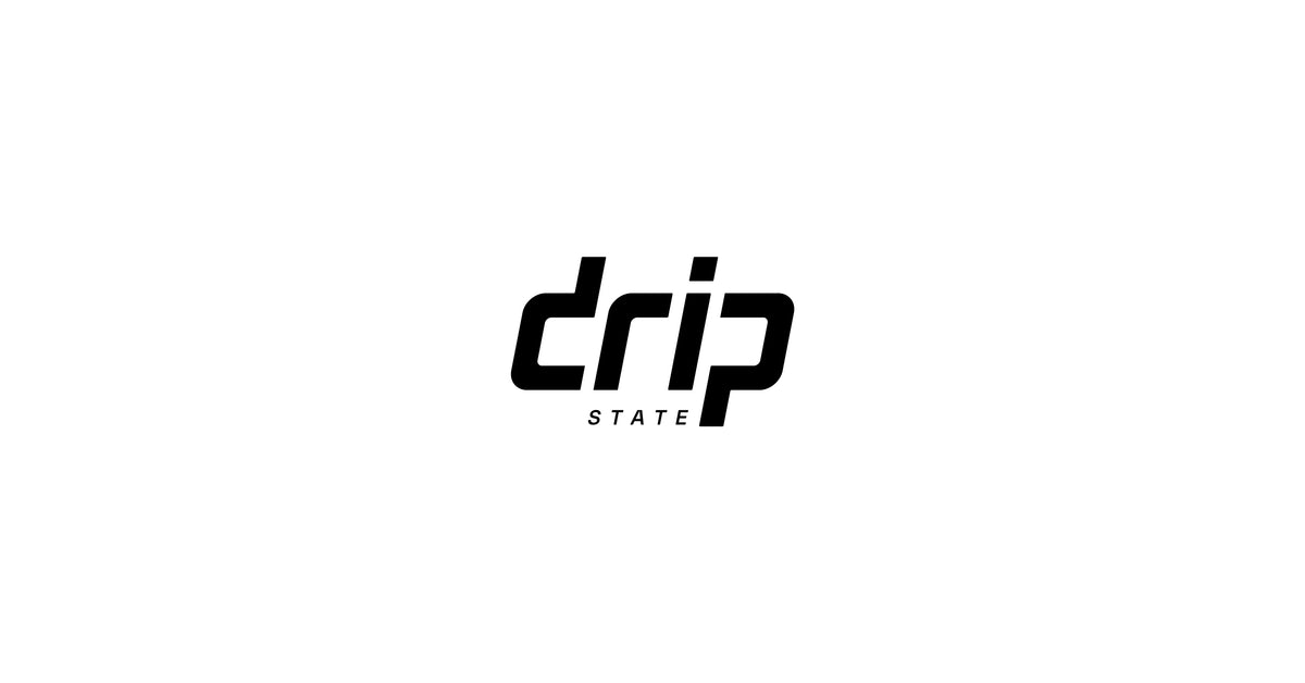 Drip State